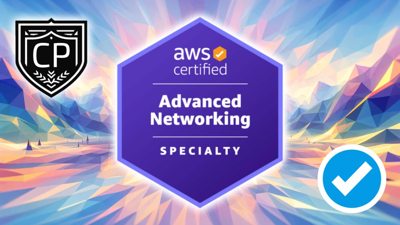 AWS Certified Advanced Networking Specialty Quick Facts (2025)