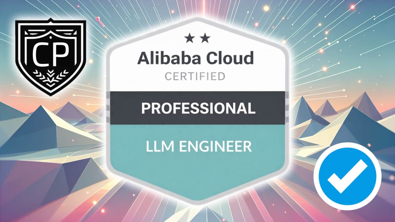 Alibaba Cloud Certified Professional LLM Engineer Quick Facts (2026)
