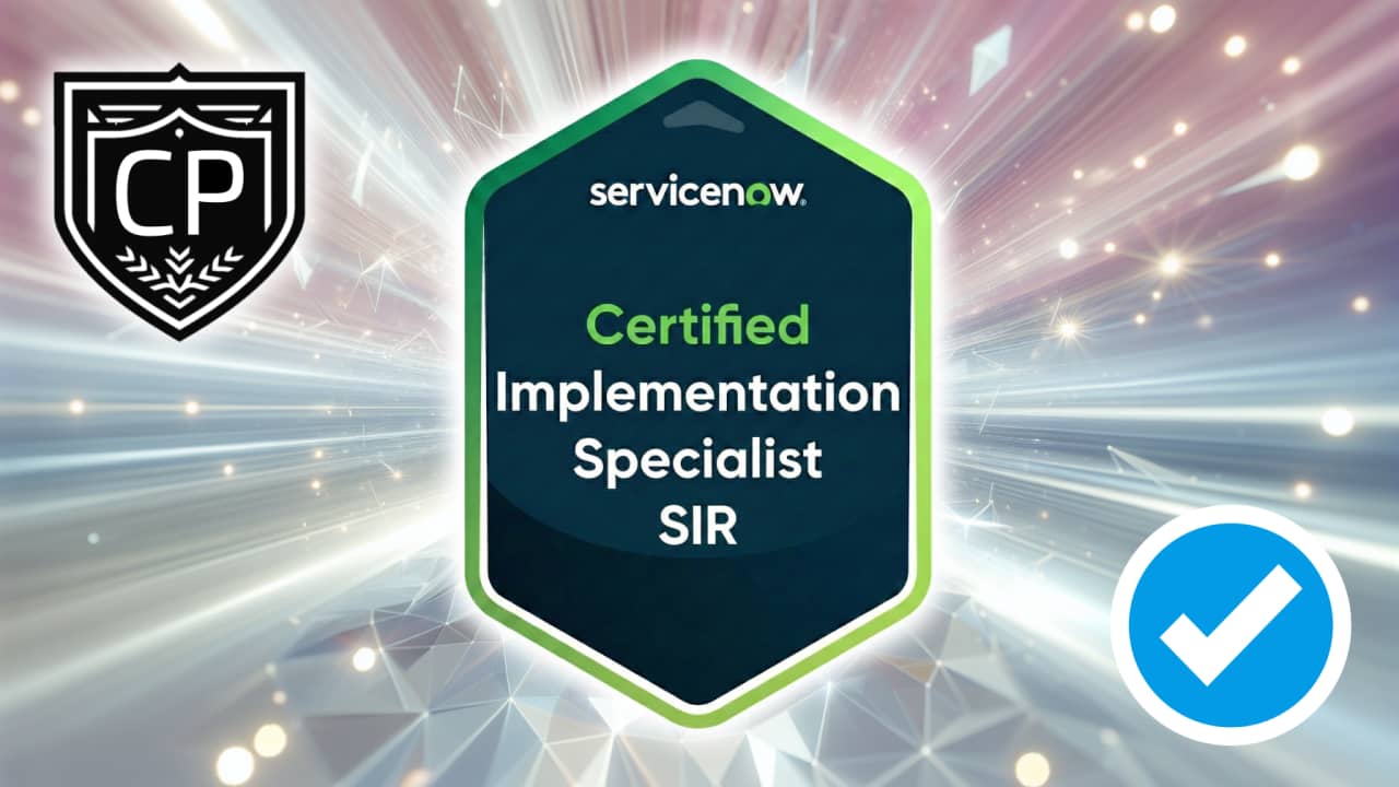 ServiceNow Certified Implementation Specialist Security Incident ...