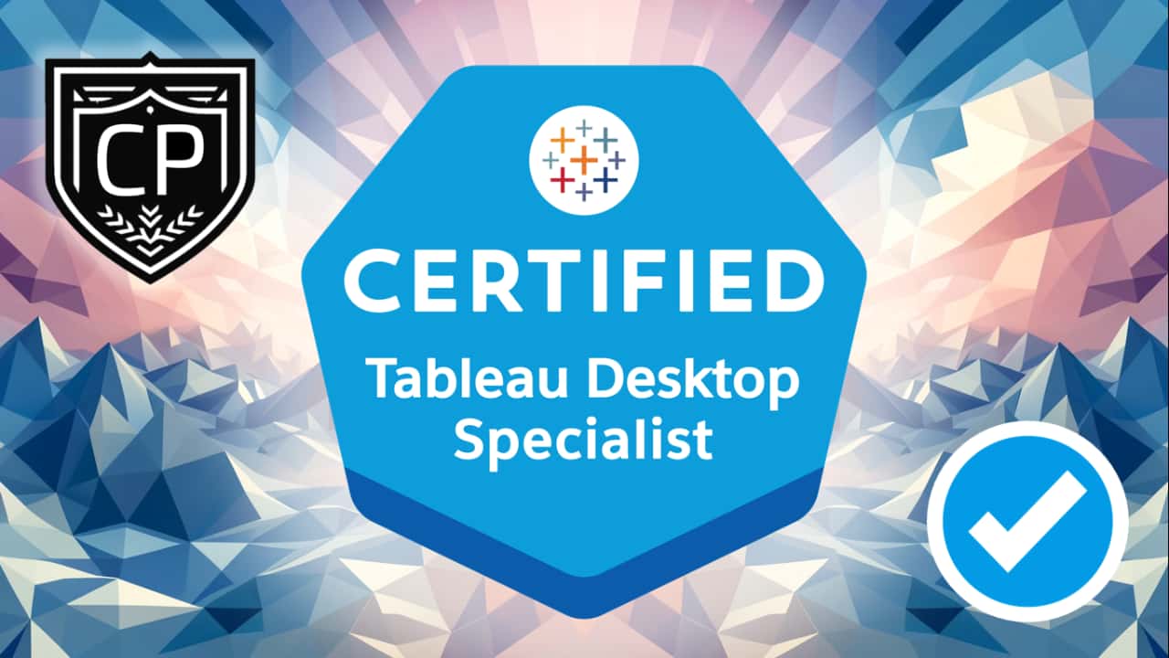 Tableau Certified Desktop Specialist Quick Facts (2025)